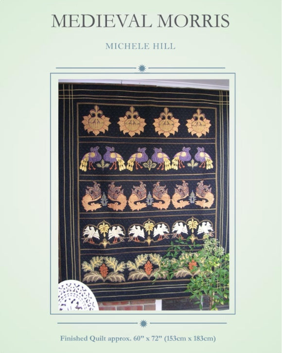 Michele Hill Pattern - Medieval Morris - 60"x72" – Paisleys Quilt Shop