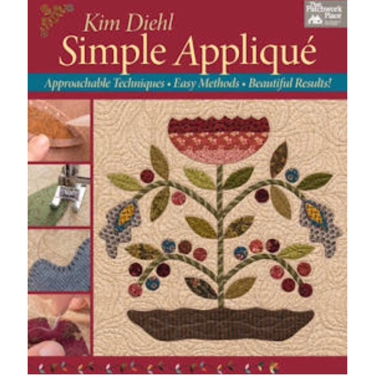 Simple Applique by Kim Diehl – Paisleys Quilt Shop